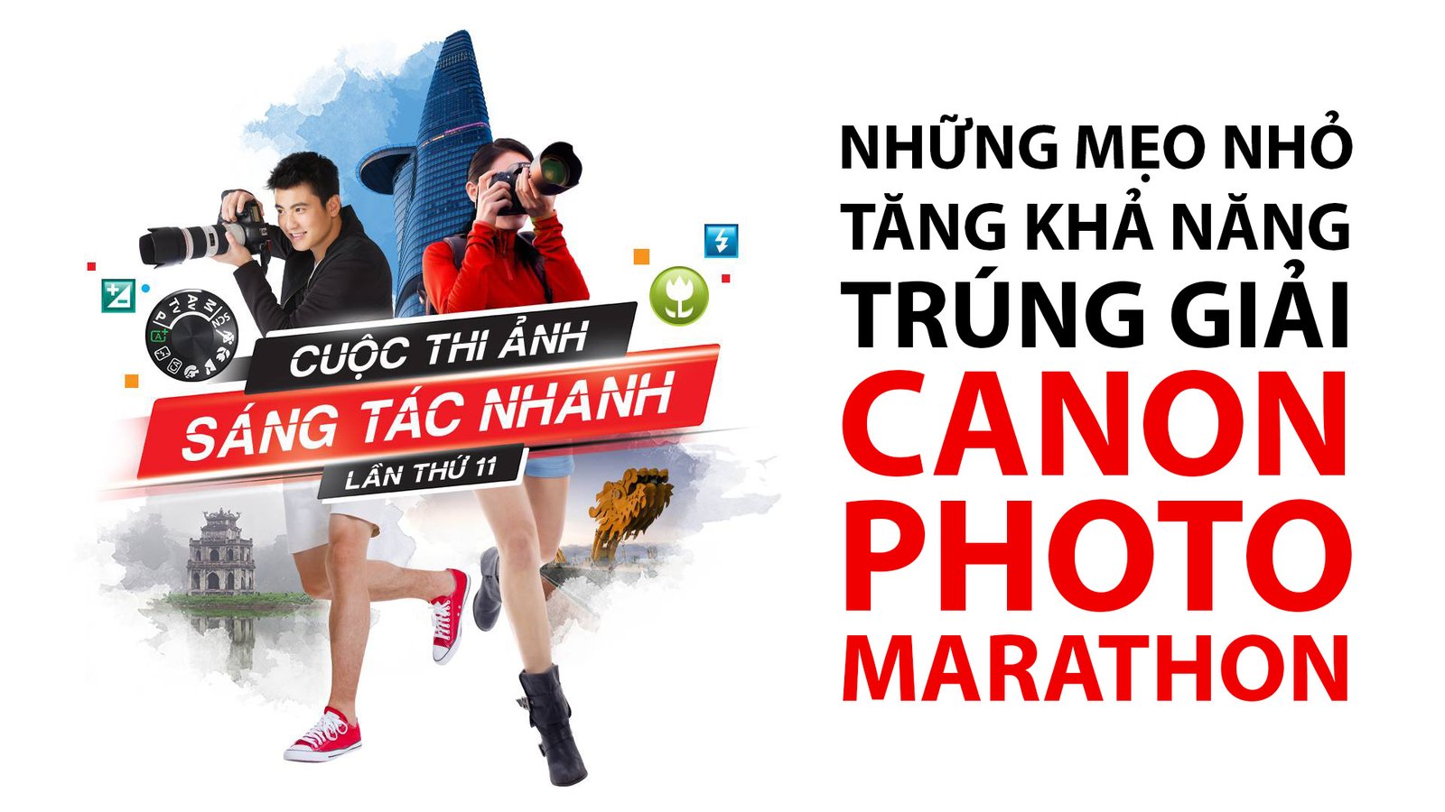 [Video] Những mẹo nhỏ thắng giải Canon Photo Marathon - 50mm Vietnam ...